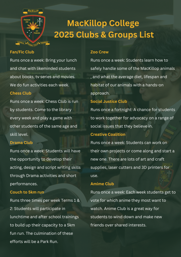 MacKillop College 2025 Clubs & Groups List - MacKillop College Werribee